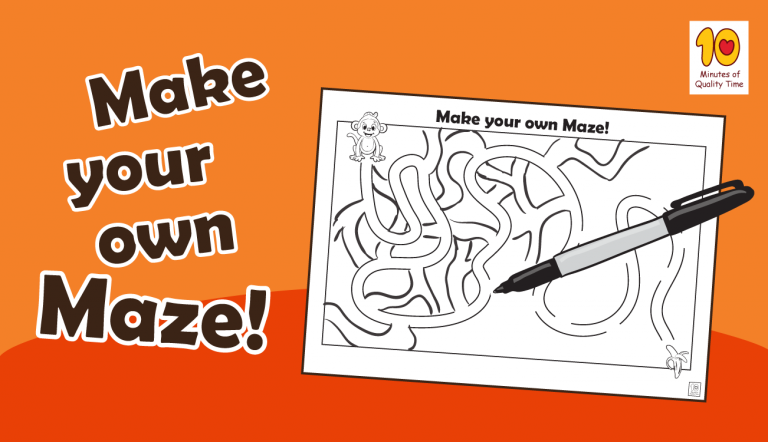 make-your-own-maze - 10 Minutes of Quality Time