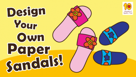 paper-sandals-s - 10 Minutes of Quality Time