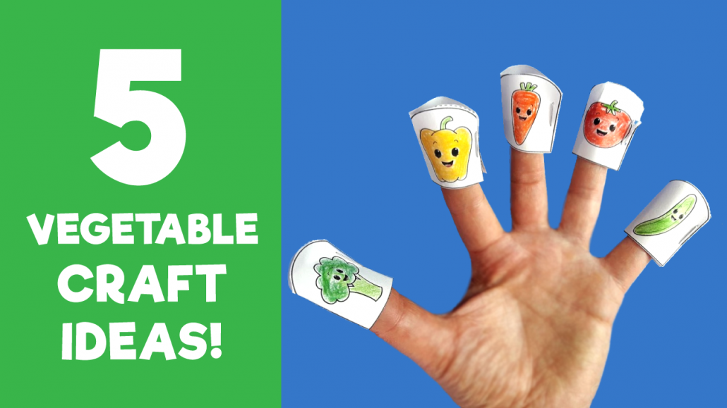 best vegetable craft - 10 Minutes of Quality Time